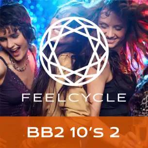 BB2 10's 2 強度＆セットリスト解説 | 淡々とFEELCYCLE